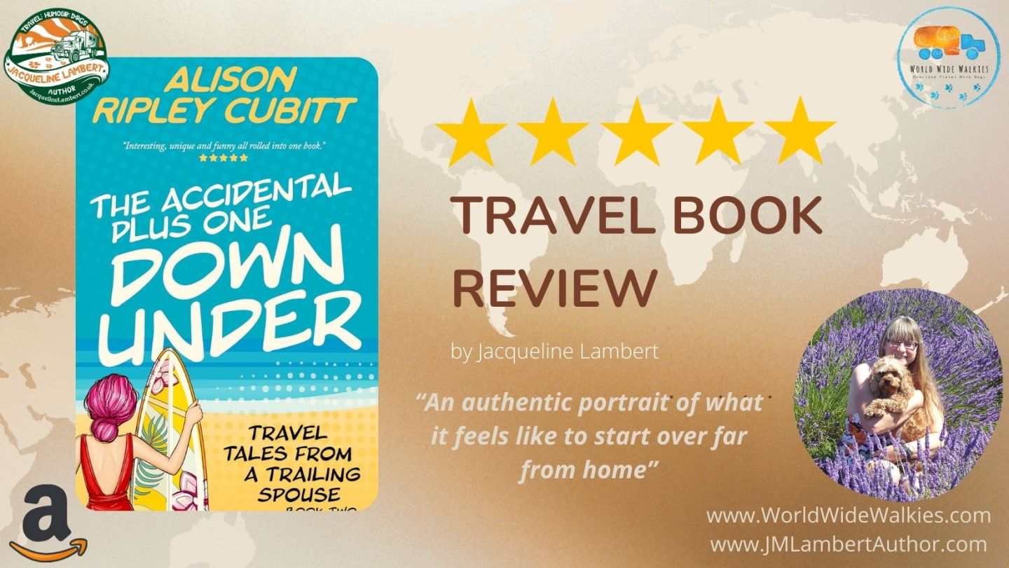 Travel Book Review – The Accidental Plus One Down Under: Travel Tales ...